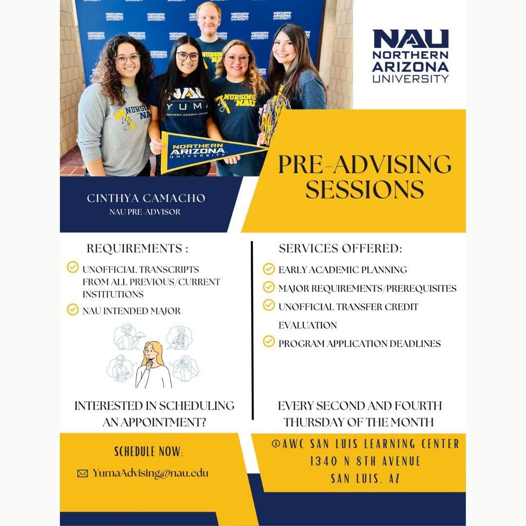 NAU Pre-Advising Sessions at the San Luis Learning Center | Arizona ...
